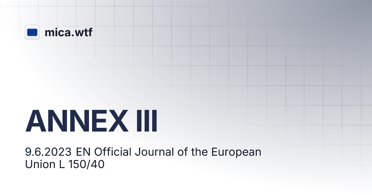 ANNEX III | mica.wtf